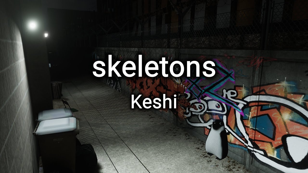 Keshi Skeletons Lyrics Youtube