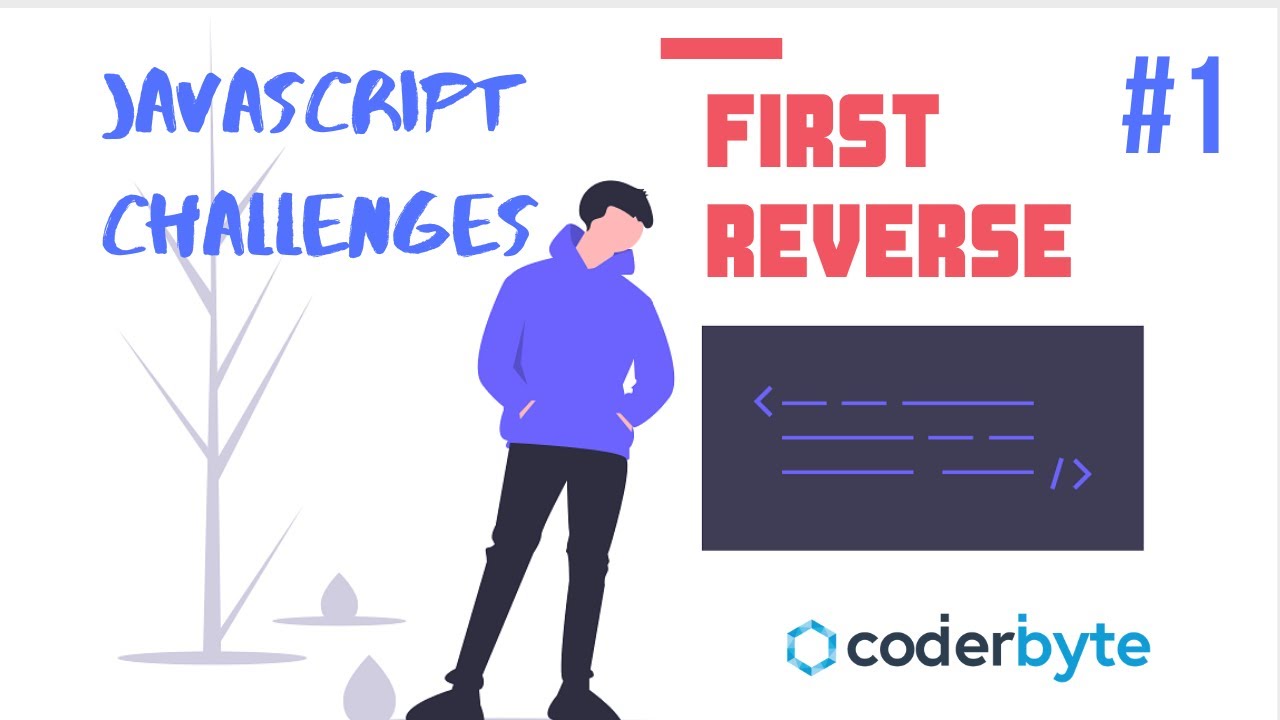 First Reverse Javascript Challenges Coderbyte Youtube