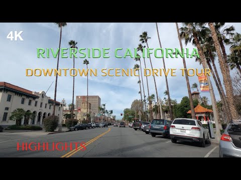 4k Riverside California Scenic Drive Tour Youtube