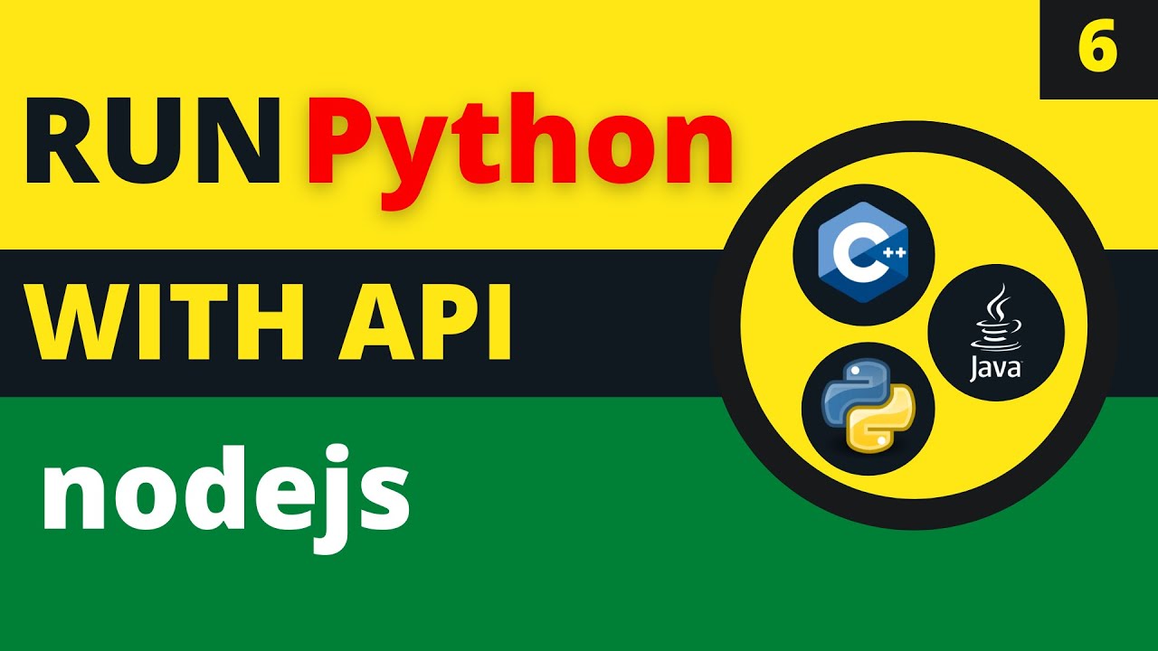 How To Run Python Using Nodejs Api Youtube