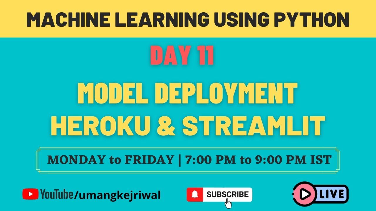 Day 11 Machine Learning Using Python Model Deployment Using Heroku