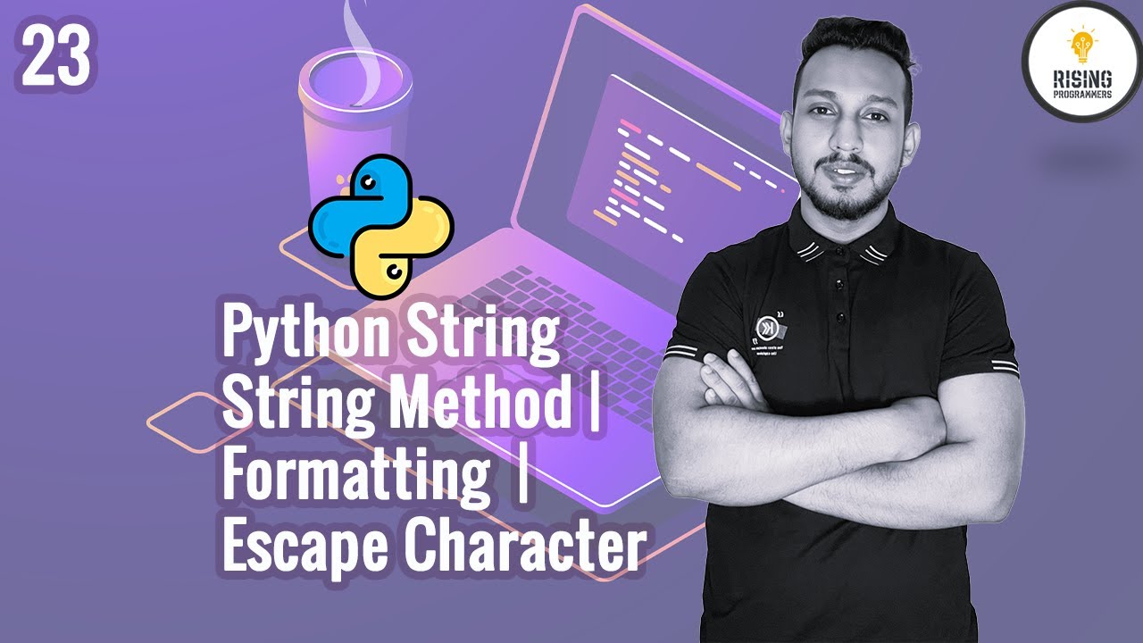 Python Bangla Tutorial 23 Python String String Method Formatting