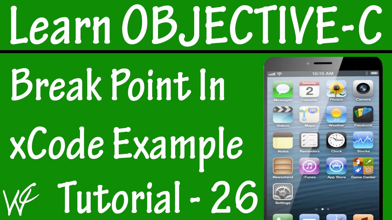 Free Objective C Programming Tutorial For Beginners 26 Break Points