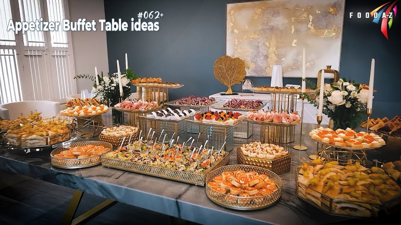 Food Buffet Table Ideas