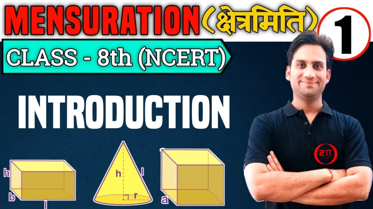 Introduction Mensuration Class 8th Maths Ncert Chapter 11 Youtube