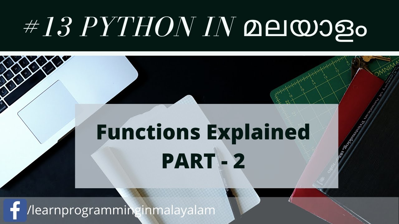13 Python In Malayalam Functions Explained Part 2 Youtube