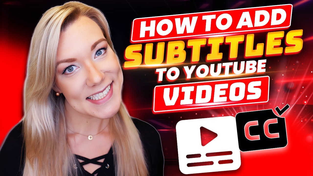 How To Add Subtitles To Youtube Videos For Free Closed Captions