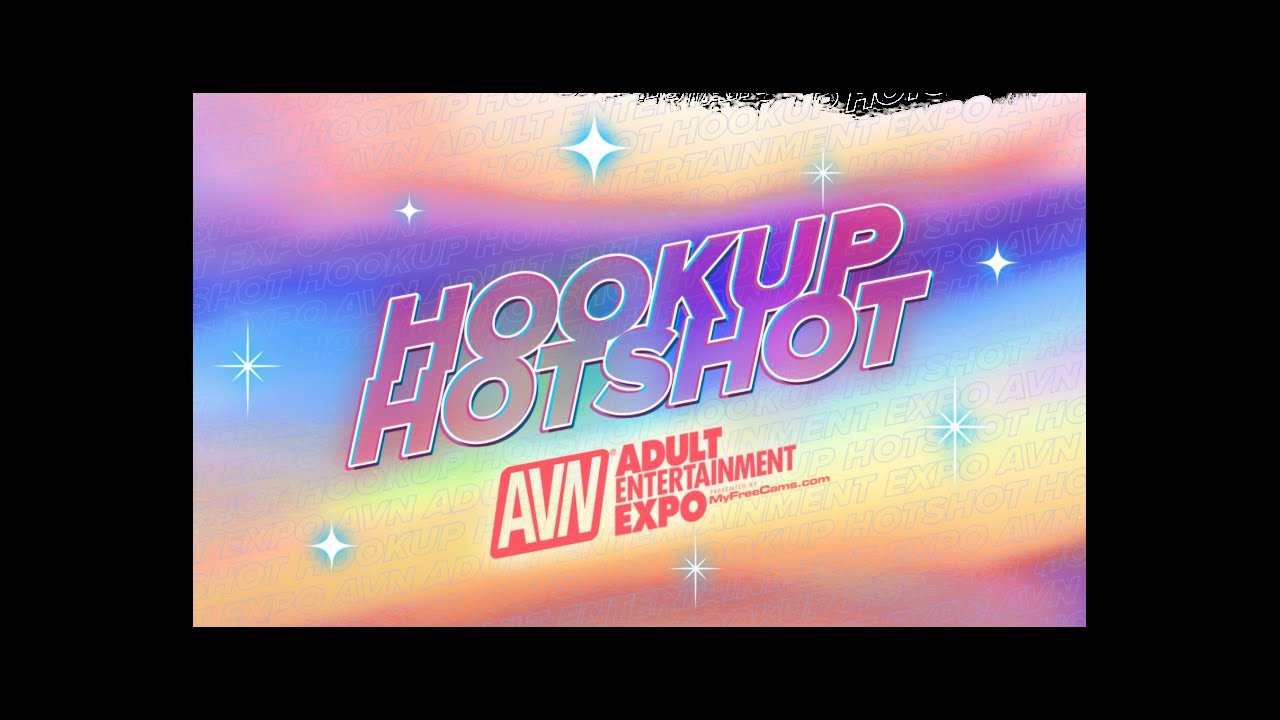 Hookup Hotshot Day 3 Part Ii Avn 2024 Youtube