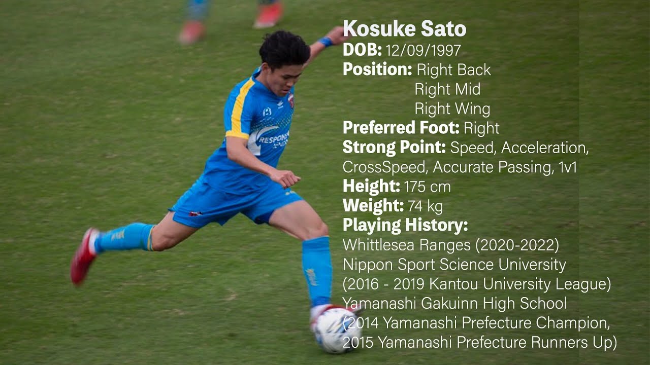 Kosuke Sato Footballer Profile 2022 Hd 1080p Youtube