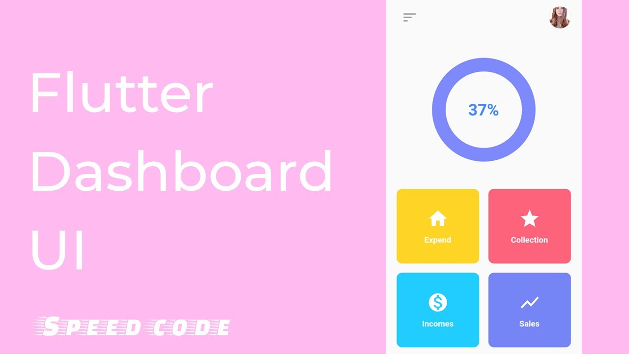 Flutter Simple Dashboard Ui Speed Code Youtube