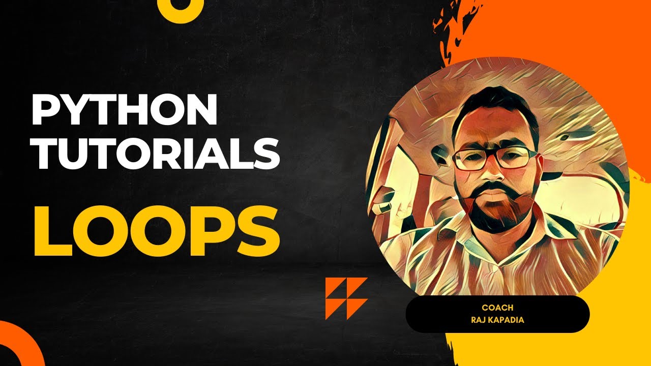Loops Python Tutorials Learn About Python For And While Loops Youtube