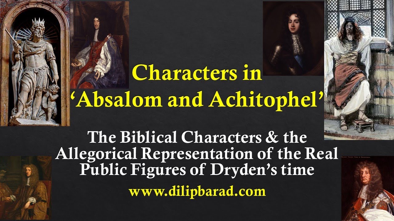 Character Study Absalom And Achitophel John Dryden Youtube