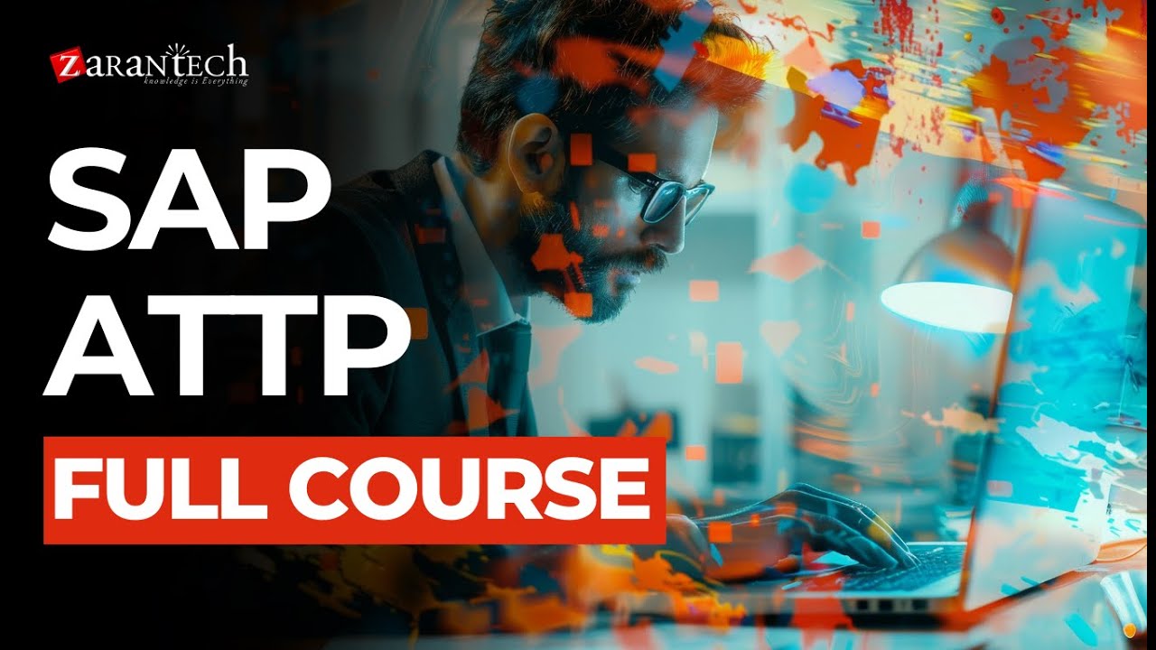 Sap Attp Full Course Zarantech Youtube