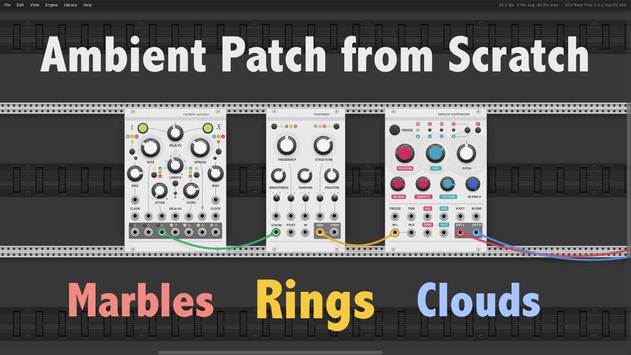 Ambient Patch From Scratch With Marbles Rings Clouds Tutorial