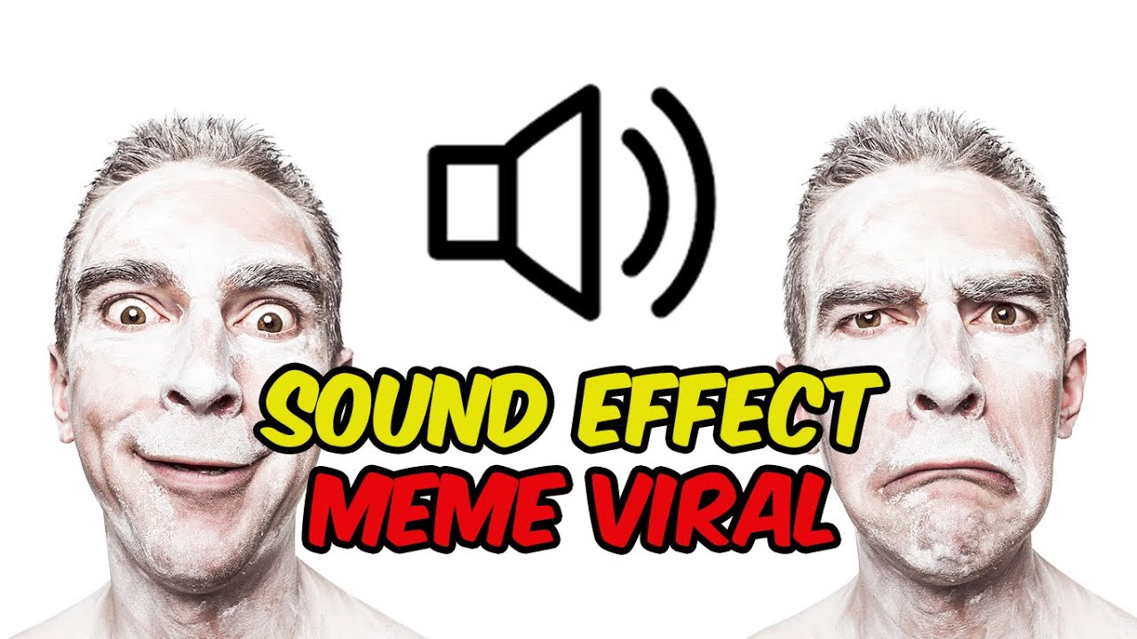 18 Sound Effect Meme Viral Terbaru For Editing No Copyright Youtube