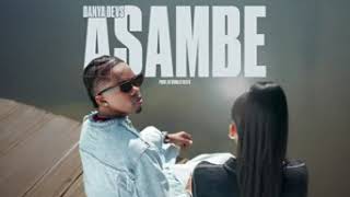 Danya Devs Asambe Baby Asambe Sa Daily Vibes Mp3 Music & Mp4 video downloads