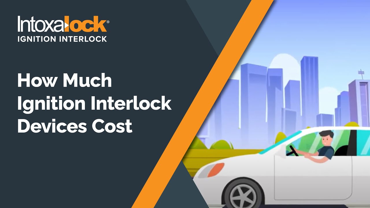 How Much Ignition Interlock Devices Cost Youtube