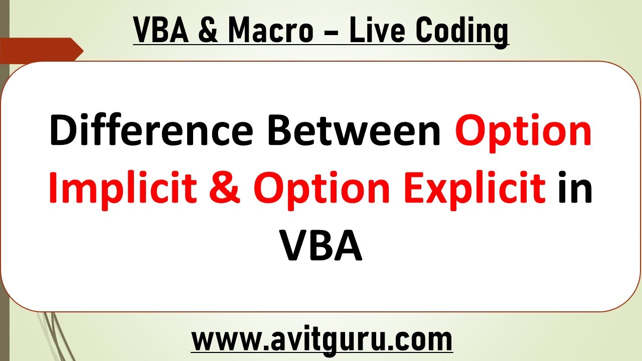 Difference Between Option Implicit Option Explicit In Vba Youtube