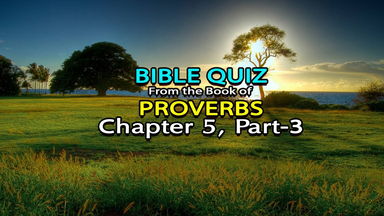 Proverbs Chapter 5 Part 3 Youtube