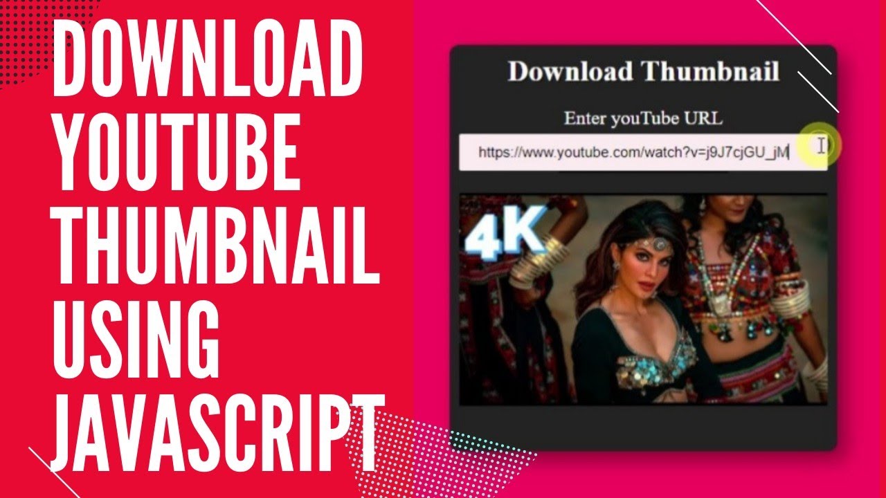 Download Thumbnail Using Javascript Javascript Project For