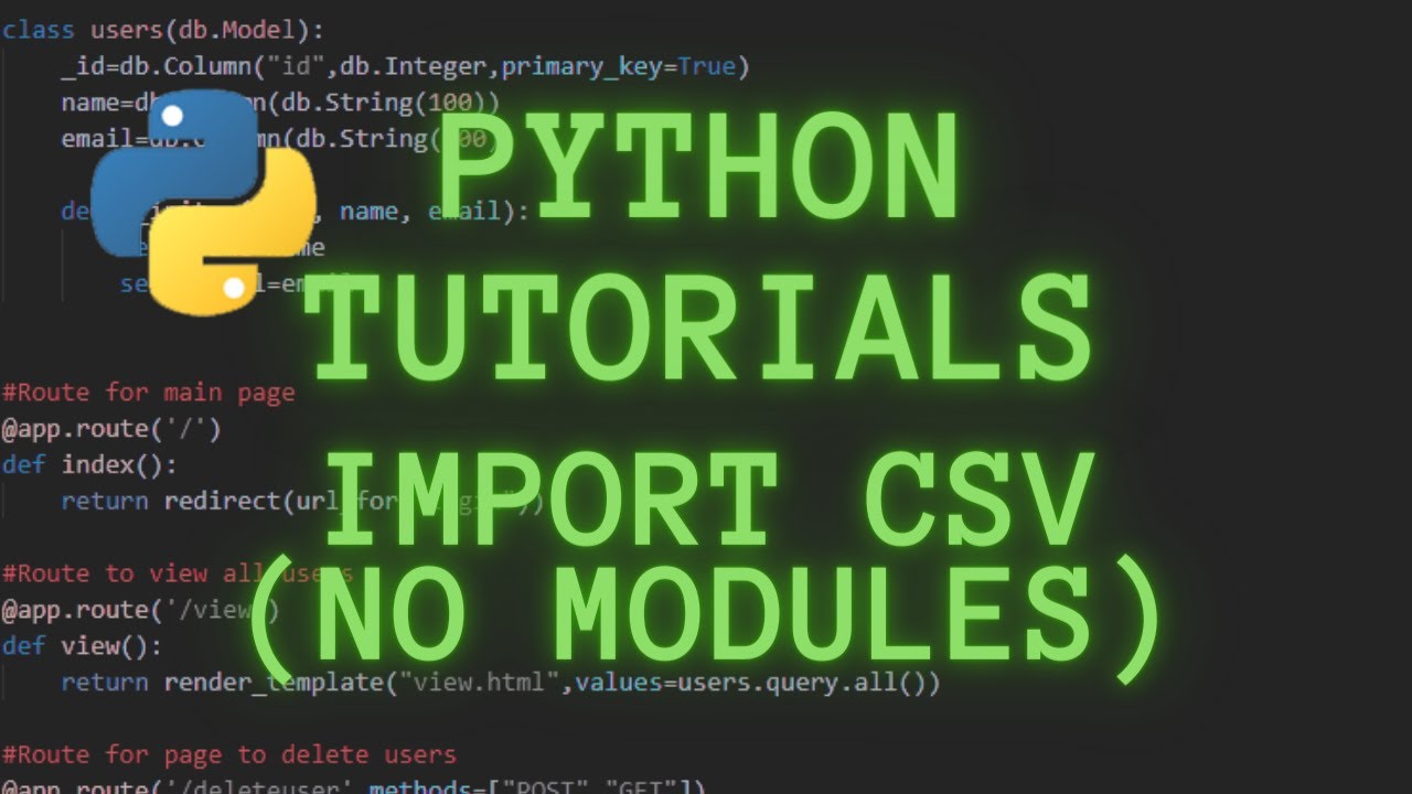 Python Tutorial Importing Csv No Modules Part 1 Youtube