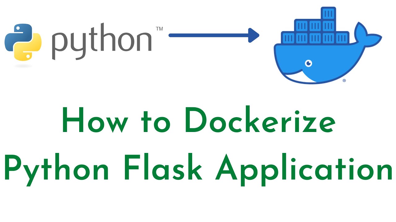 How To Dockerize Python Flask Application How To Create Docker Image