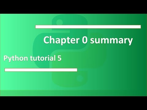 Chapter 0 Summary Python Tutorial 5 Empower Youth