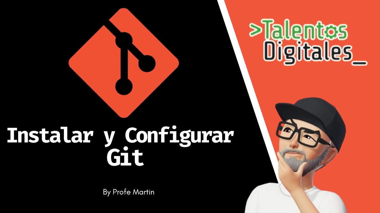 Instalar Y Configurar Git Youtube