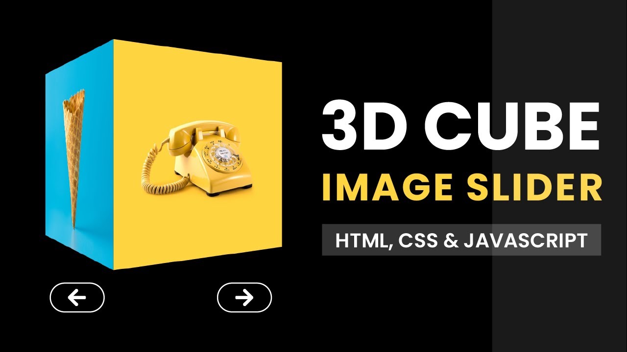 3d Cube Image Slider Html Css And Javascript Youtube