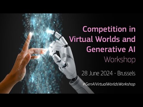 Workshop On Competition In Virtual Worlds And Generative Ai Youtube