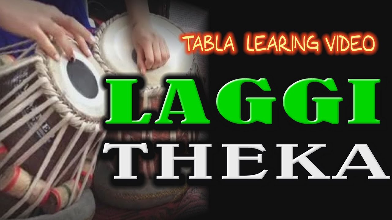 Tabla Learning Video Laggi Youtube