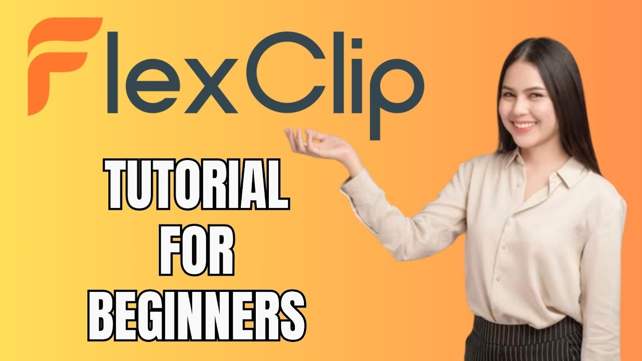Flexclip Tutorial At Dina Mcalpin Blog