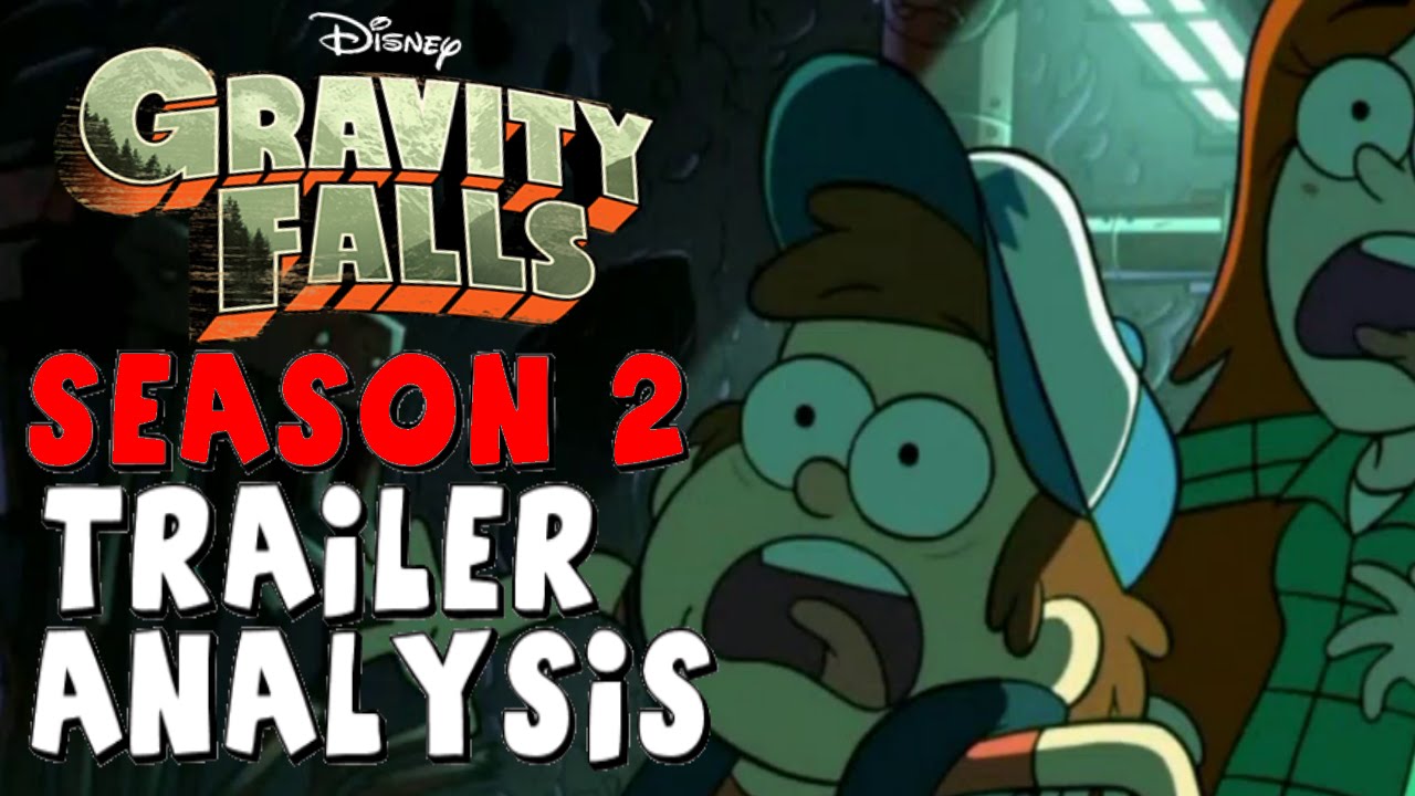 Gravity Falls Season 2 Trailer Analysis Youtube