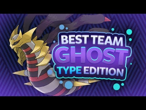 Best Team Ghost Type Edition Youtube