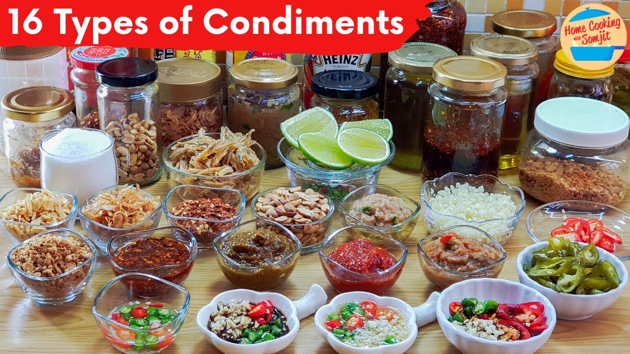 16 Condiments I Use In My Dishes Youtube
