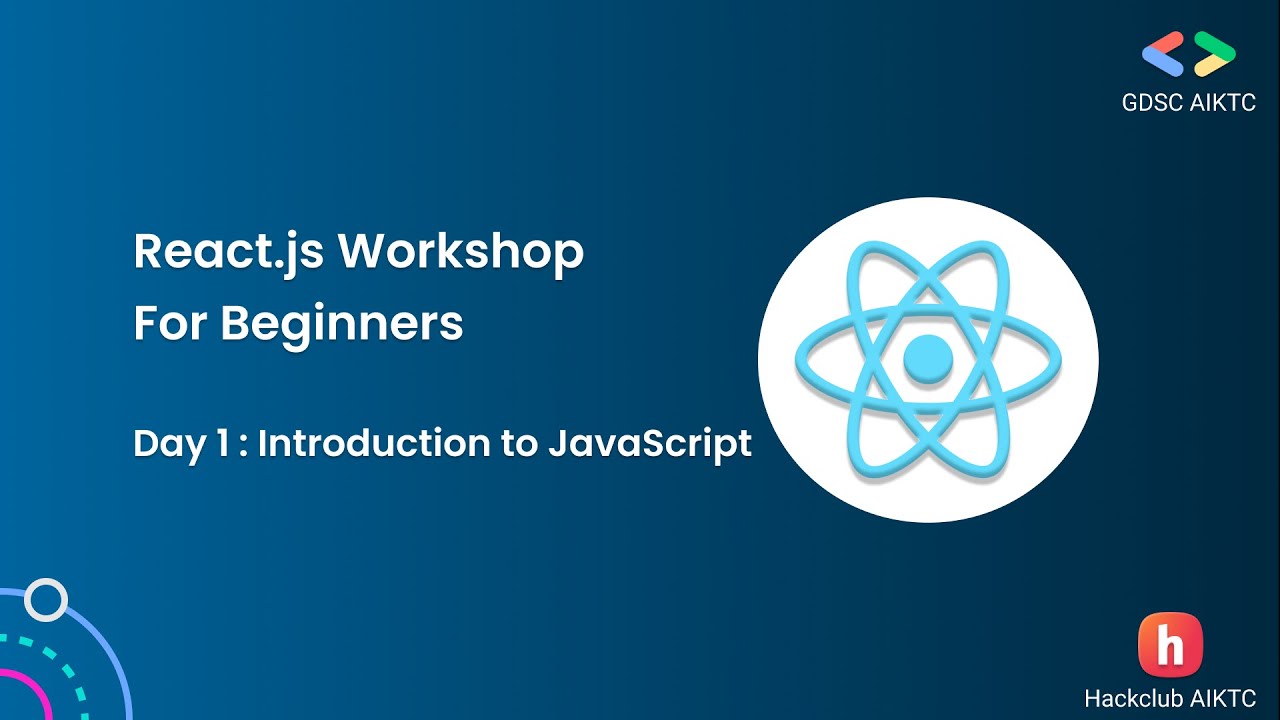 React Js Workshop For Beginners Day 1 Introduction To Javascript