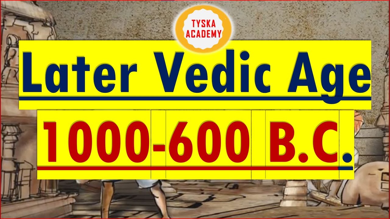 Later Vedic Age 1000 600 Bc Vedic Culture Ancient Indian History