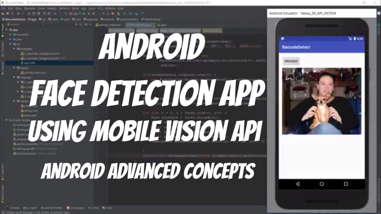 Using Google Mobile Vision Api Build A Face Detection App In Android