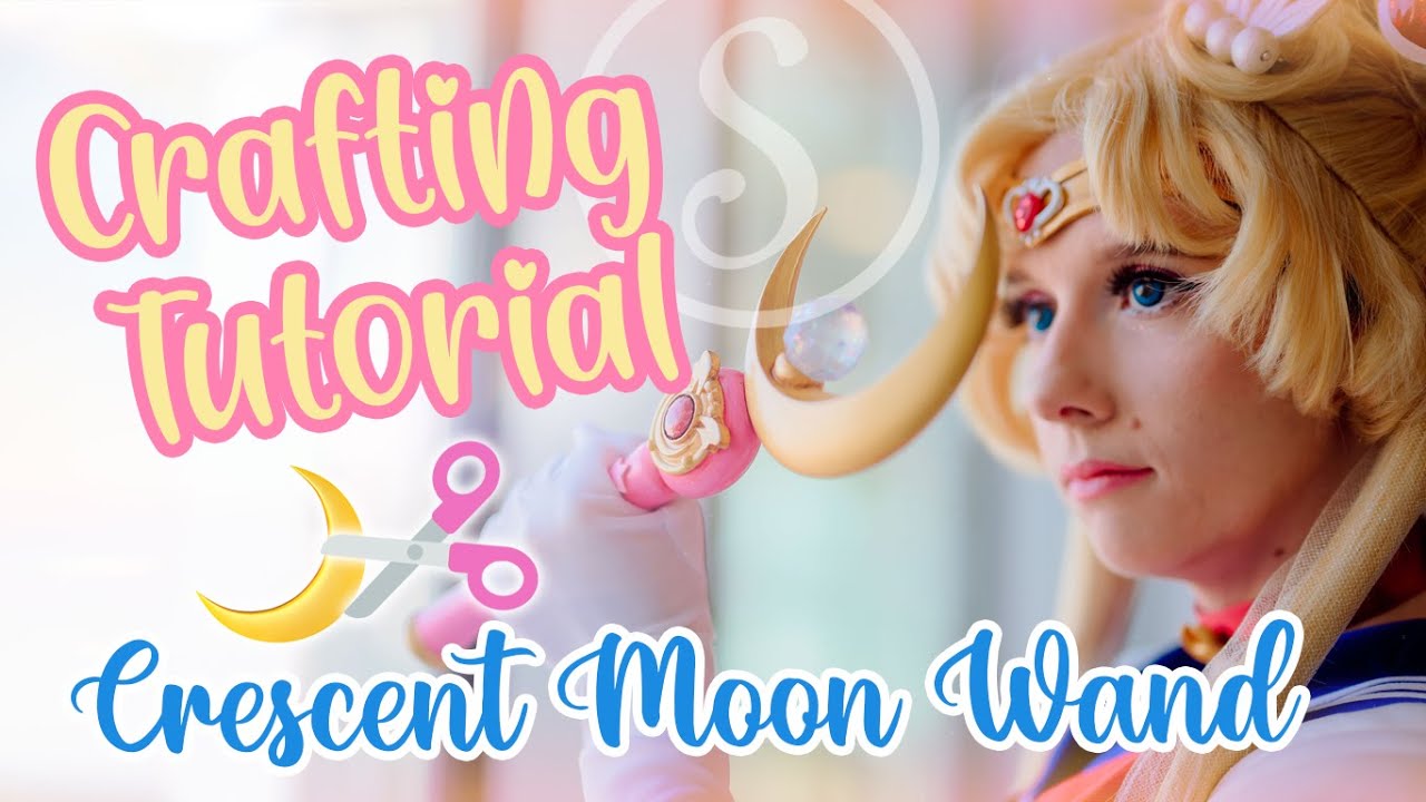 Sailor Moon Crescent Moon Wand Crafting Tutorial 3d Print Youtube