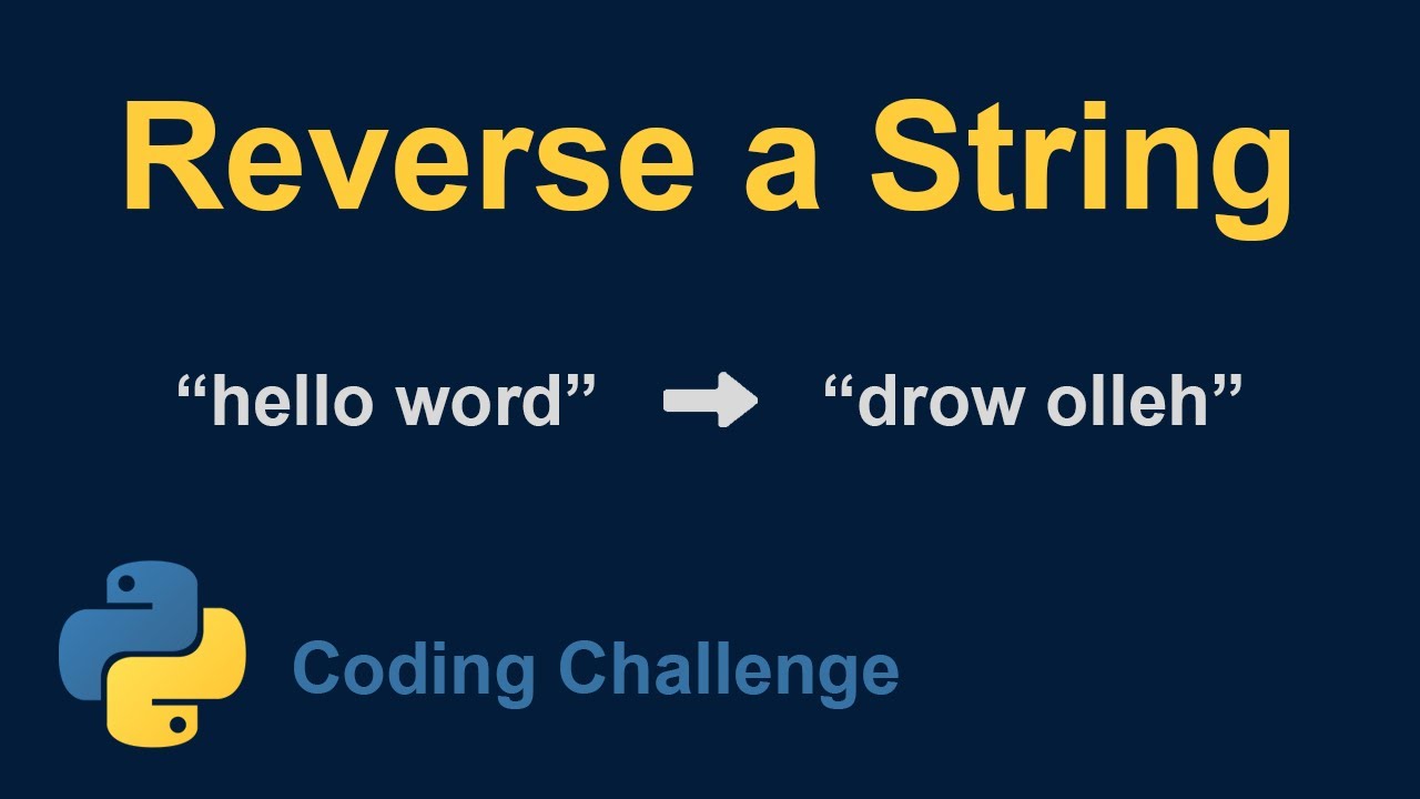 Reverse A String In 3 Ways Coding Challenge Youtube
