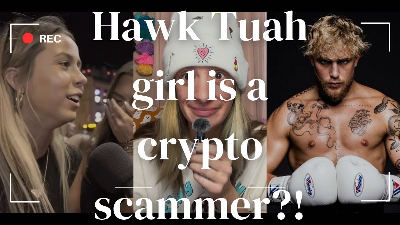 Exposing The Hawk Tuah Scam Are Jake And Logan Paul Involved Youtube