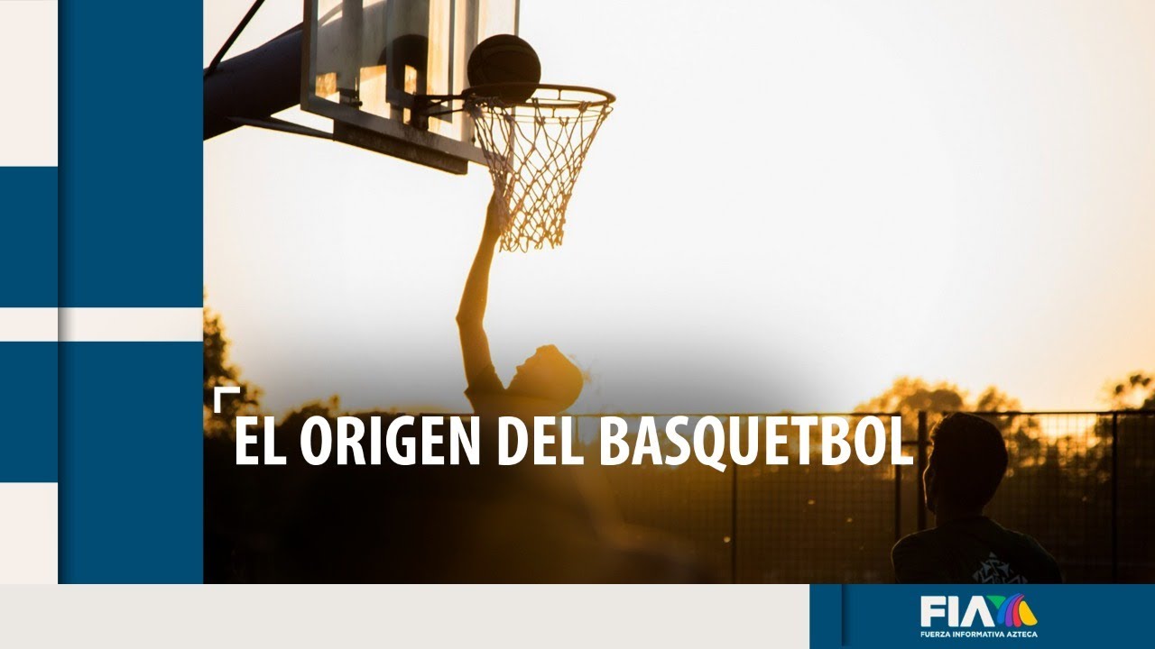 Lamáquinadeltiempo El Origen Del Basquetbol Youtube