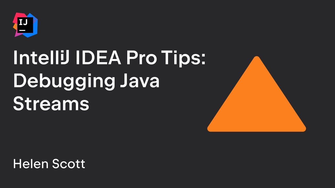 Intellij Idea Pro Tips Debugging Java Streams Youtube