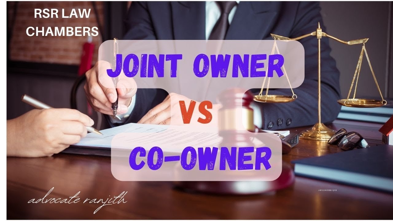 Decoding Property Ownership Joint Vs Co Ownership Explained Youtube