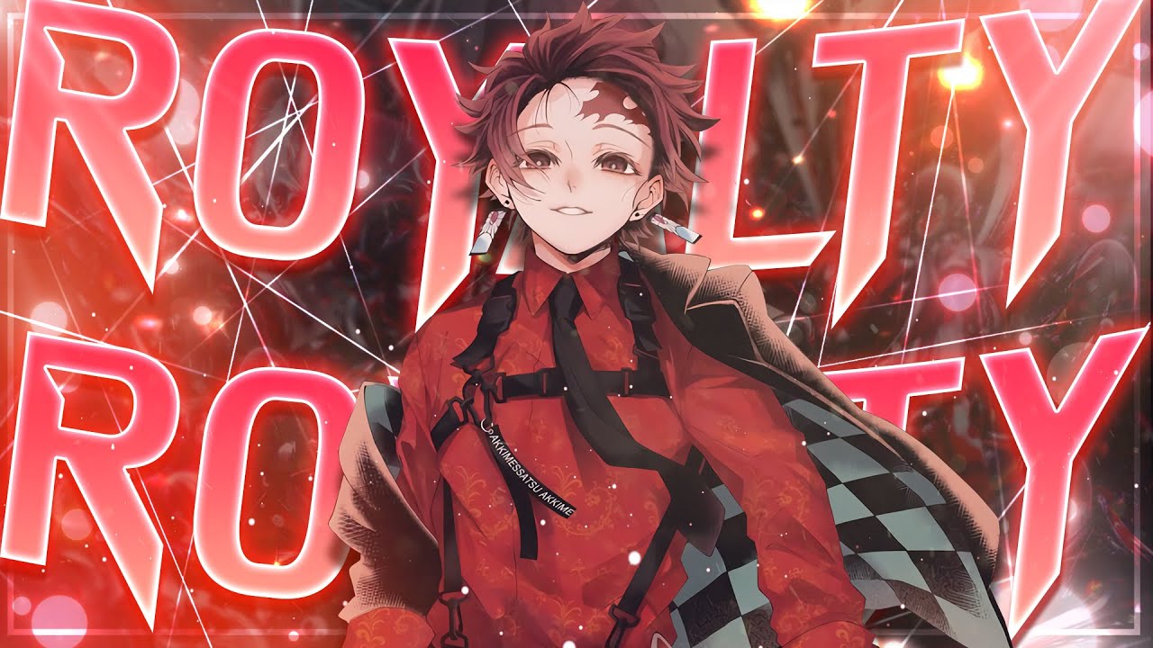 Demon Slayer Royalty Amv Youtube