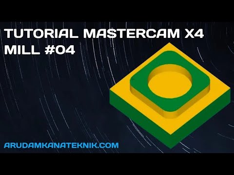 Tutorial Mastercam X4 Mill 04 Youtube