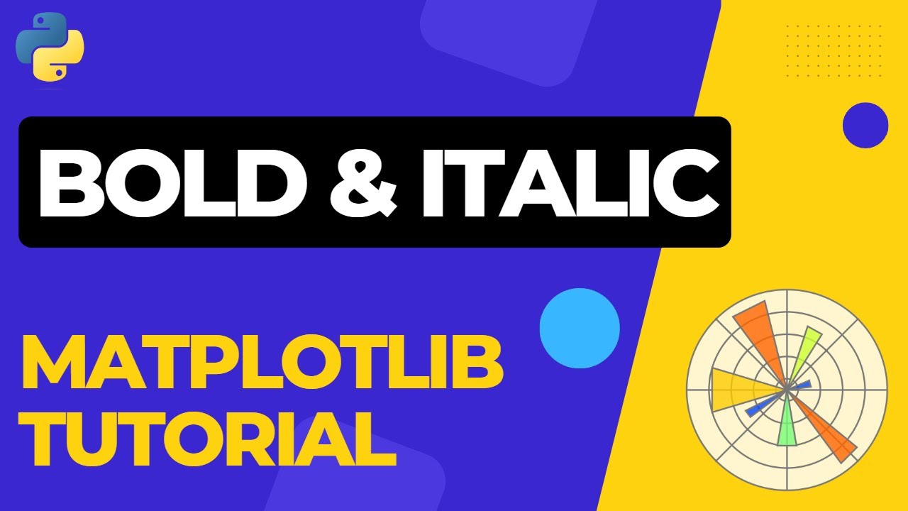 How To Add Bold And Italic Text In Matplotlib Python Tutorial 02