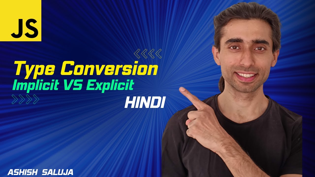 Javascript Type Conversion Understanding Implicit Vs Explicit With