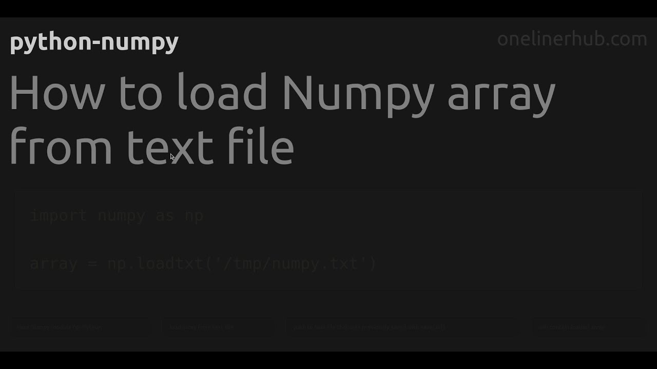 How To Load Numpy Array From Text File Youtube