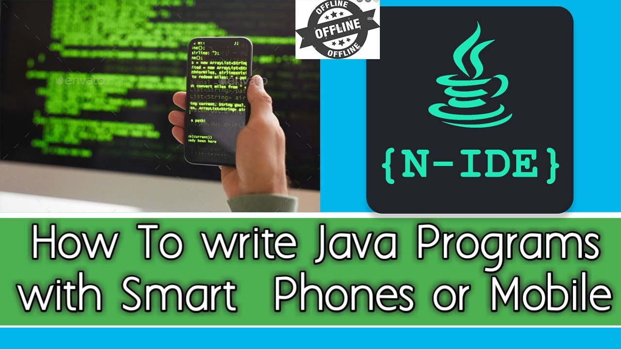 How To Write And Practice Java Programs On Android Smartphones Easy